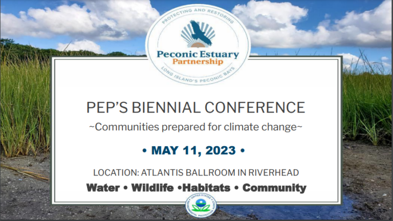 Peconic Estuary Partnership’s 2023 Biennial Conference-PEP’s 30th ...
